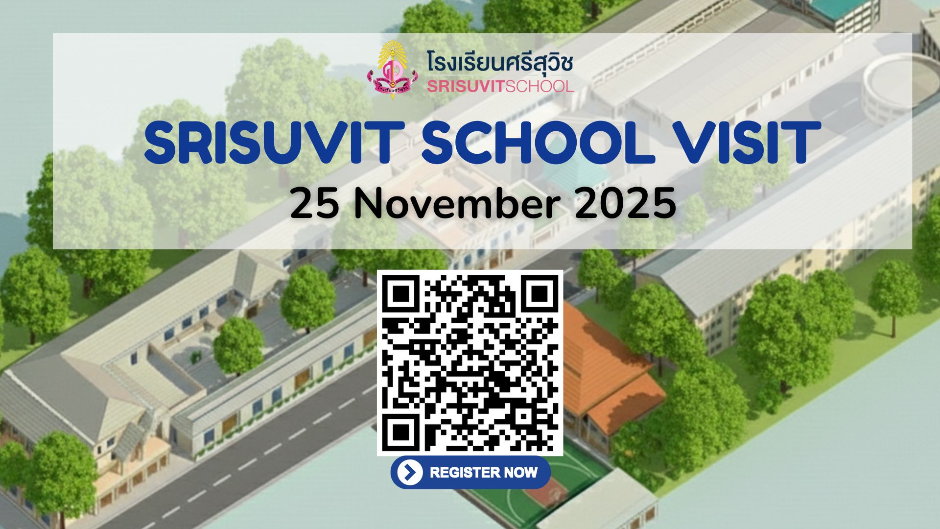 Srisuvit School Visit | Srisuvit School